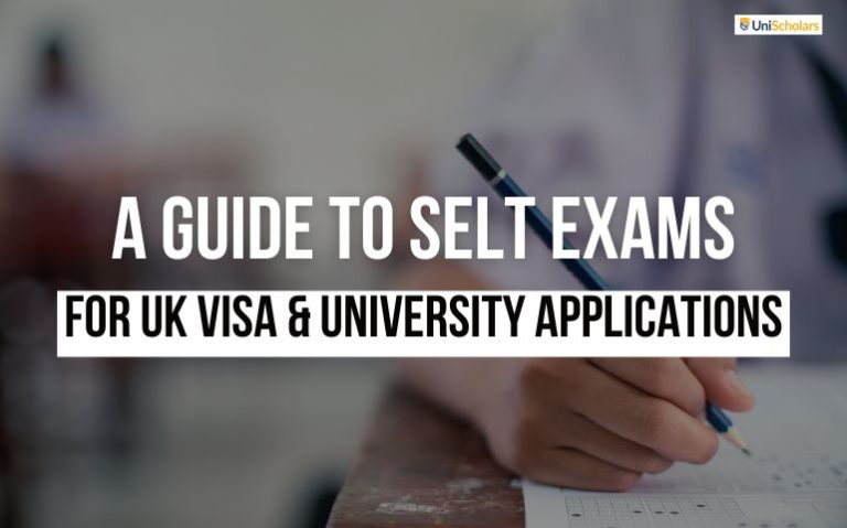 Guide to SELT Exams for UK Visa & University Applications